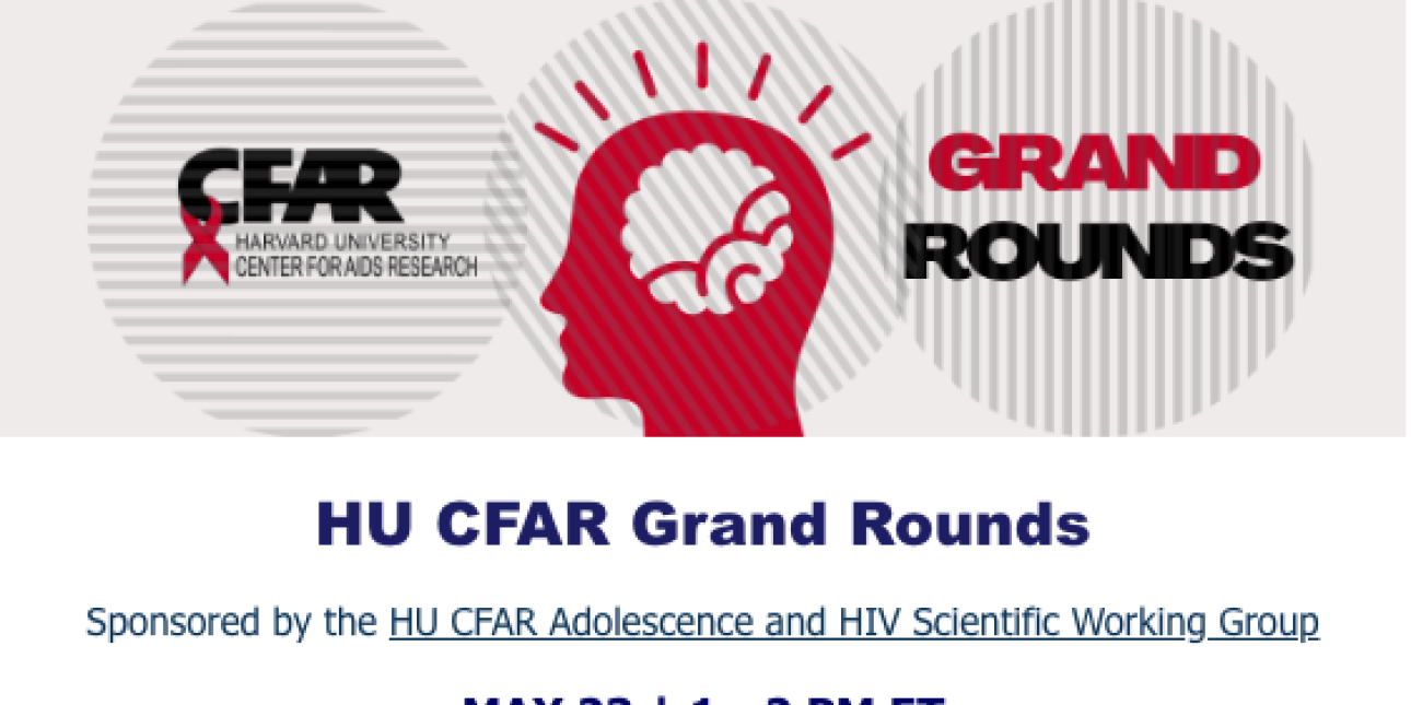 Harvard University CFAR Grand Rounds | The Center for HIV Law and Policy