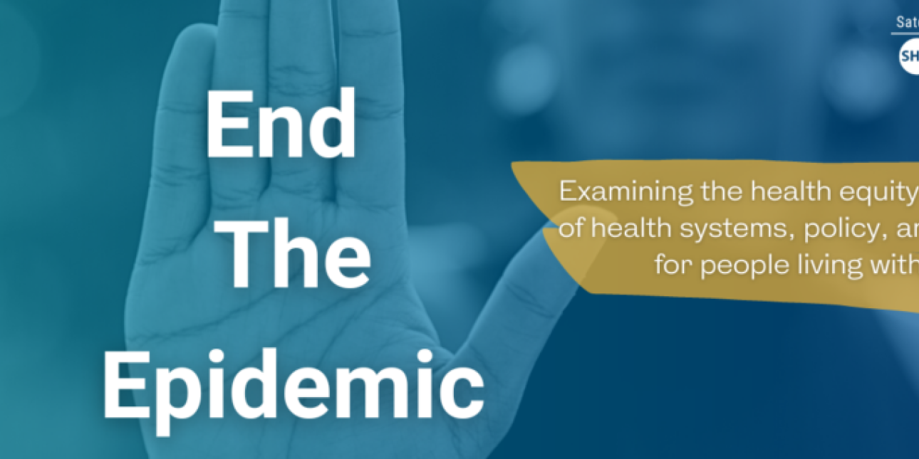 End The Epidemic Hiv Health Equity Leadership Development The Center