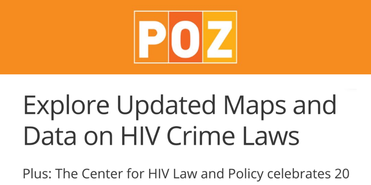 POZ: Explore Updated Maps and Data on HIV Crime Laws | The Center for ...