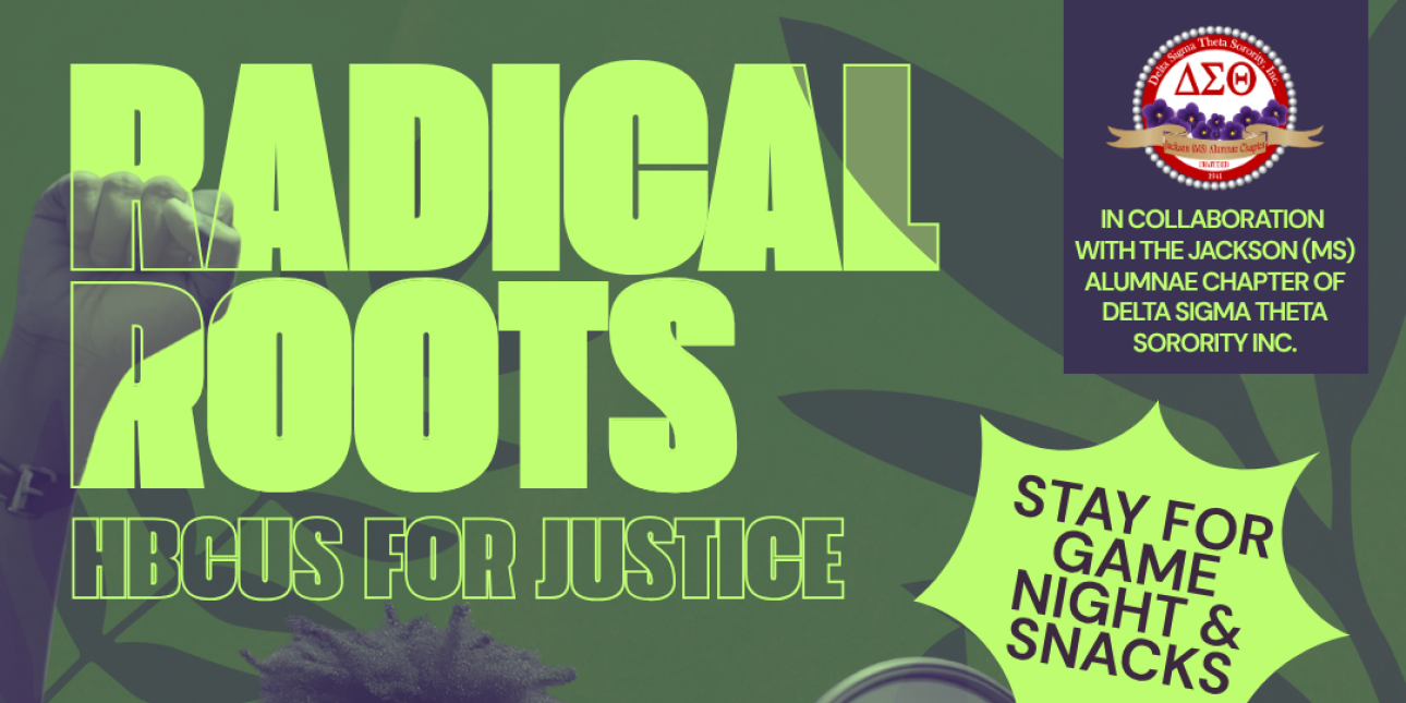 Radical Roots at Jackson State University | The Center for HIV Law and ...